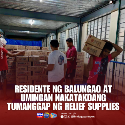 𝗥𝗘𝗦𝗜𝗗𝗘𝗡𝗧𝗘 𝗡𝗚 𝗕𝗔𝗟𝗨𝗡𝗚𝗔𝗢 𝗔𝗧 𝗨𝗠𝗜𝗡𝗚𝗔𝗡 𝗡𝗔𝗞𝗔𝗧𝗔𝗞𝗗𝗔𝗡𝗚 𝗧𝗨𝗠𝗔𝗡𝗚𝗚𝗔𝗣 𝗡𝗚 𝗥𝗘𝗟𝗜𝗘𝗙 𝗦𝗨𝗣𝗣𝗟𝗜𝗘𝗦 𝗠𝗔𝗧𝗔𝗣𝗢𝗦 𝗠𝗔𝗞𝗔𝗣𝗔𝗚𝗧𝗔𝗟𝗔 𝗡𝗚 ...