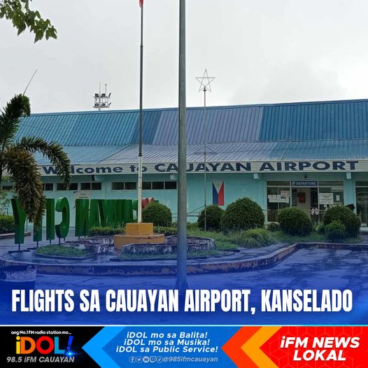 FLIGHTS SA CAUAYAN AIRPORT, KANSELADO - RMN Networks