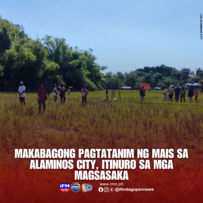 𝗠𝗔𝗞𝗔𝗕𝗔𝗚𝗢𝗡𝗚 𝗣𝗔𝗚𝗧𝗔𝗧𝗔𝗡𝗜𝗠 𝗡𝗚 𝗠𝗔𝗜𝗦 𝗦𝗔 𝗔𝗟𝗔𝗠𝗜𝗡𝗢𝗦 𝗖𝗜𝗧𝗬, 𝗜𝗧𝗜𝗡𝗨𝗥𝗢 𝗦𝗔 𝗠𝗚𝗔 𝗠𝗔𝗚𝗦𝗔𝗦𝗔𝗞𝗔 - RMN Networks