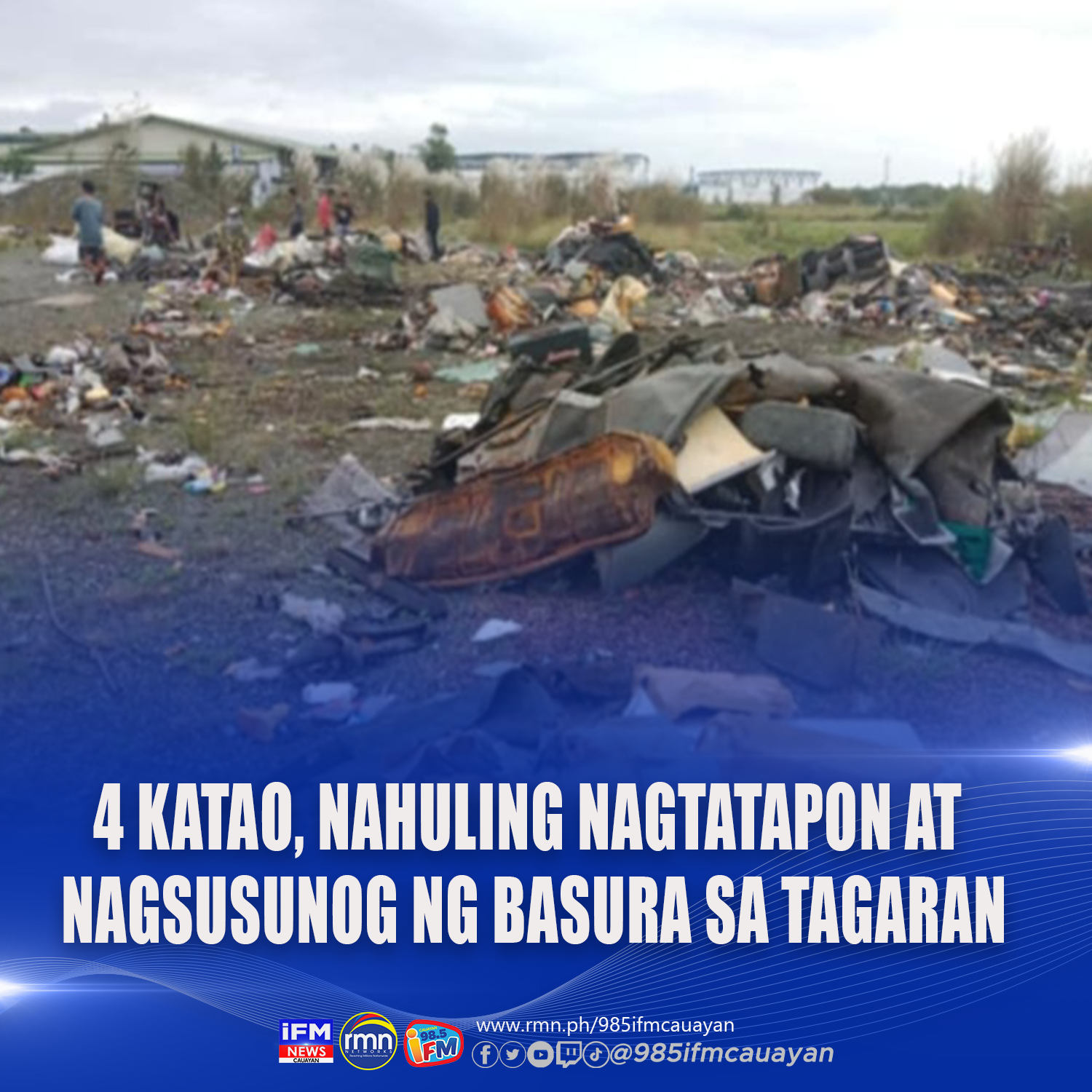 4 KATAO, NAHULING NAGTATAPON AT NAGSUSUNOG NG BASURA SA TAGARAN - RMN Networks