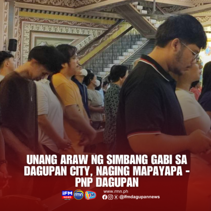 UNANG ARAW NG SIMBANG GABI SA DAGUPAN CITY, NAGING MAPAYAPA - PNP DAGUPAN - RMN Networks