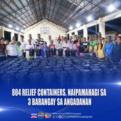 804 RELIEF CONTAINERS, NAIPAMAHAGI SA 3 BARANGAY SA ANGADANAN - RMN ...