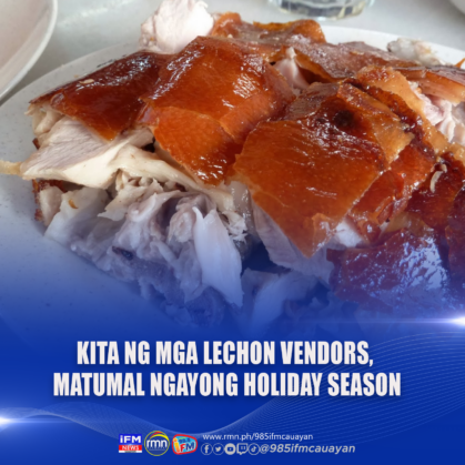 KITA NG MGA LECHON VENDORS, MATUMAL NGAYONG HOLIDAY SEASON - RMN Networks