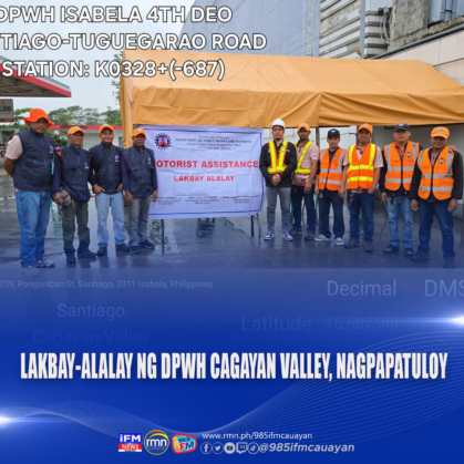 LAKBAY-ALALAY NG DPWH CAGAYAN VALLEY, NAGPAPATULOY - RMN Networks
