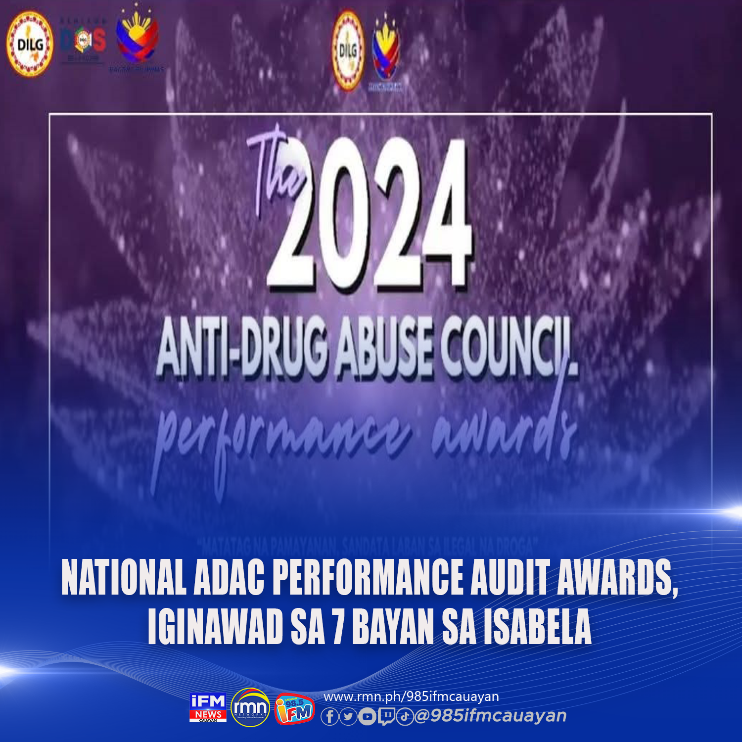 NATIONAL ADAC PERFORMANCE AUDIT AWARDS, IGINAWAD SA 7 BAYAN SA ISABELA ...