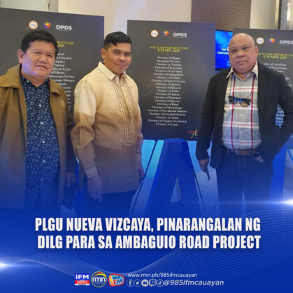 PLGU NUEVA VIZCAYA, PINARANGALAN NG DILG PARA SA AMBAGUIO ROAD PROJECT ...