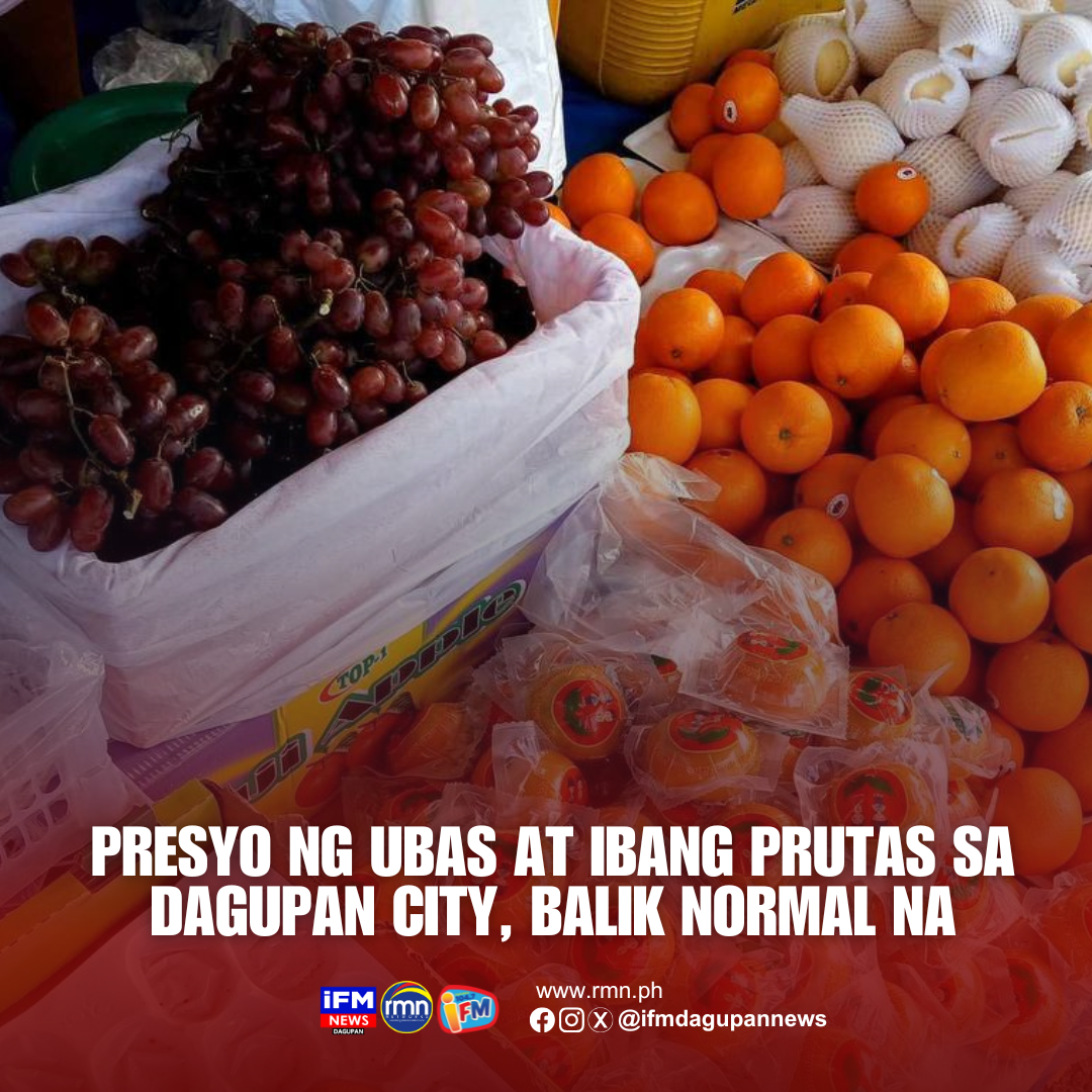 PRESYO NG UBAS AT IBANG PRUTAS SA DAGUPAN CITY, BALIK NORMAL NA - RMN Networks