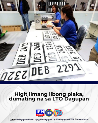 HIGIT LIMANG LIBONG PLAKA, DUMATING NA SA LTO DAGUPAN - RMN Networks