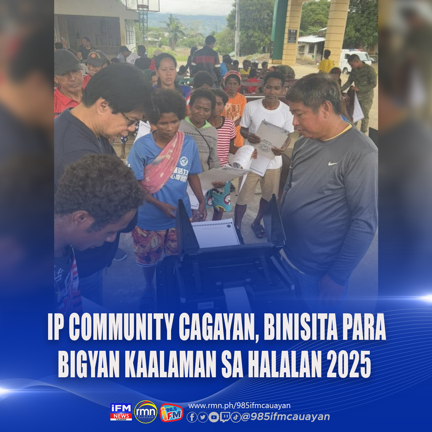 IP COMMUNITY SA CAGAYAN, BINISITA PARA BIGYAN KAALAMAN SA HALALAN 2025 ...