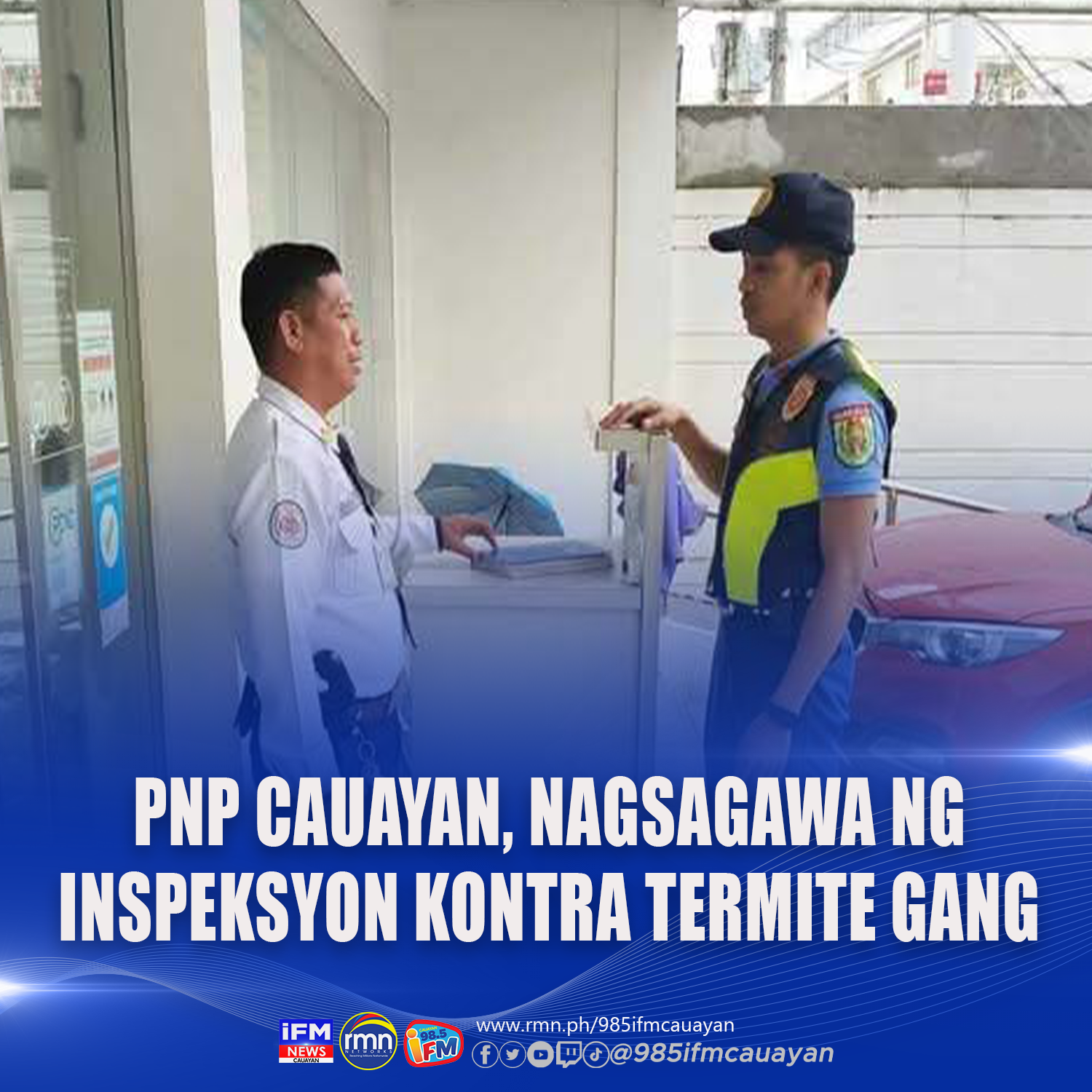 𝗣𝗡𝗣 𝗖𝗔𝗨𝗔𝗬𝗔𝗡, 𝗡𝗔𝗚𝗦𝗔𝗚𝗔𝗪𝗔 𝗡𝗚 𝗜𝗡𝗦𝗣𝗘𝗞𝗦𝗬𝗢𝗡 𝗞𝗢𝗡𝗧𝗥𝗔 𝗧𝗘𝗥𝗠𝗜𝗧𝗘 𝗚𝗔𝗡𝗚 - RMN Networks