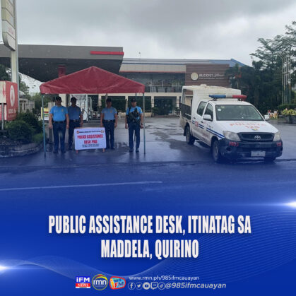 PUBLIC ASSISTANCE DESK, ITINATAG SA MADDELA, QUIRINO - RMN Networks