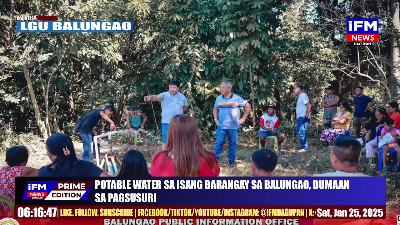 POTABLE WATER SA ISANG BARANGAY SA BALUNGAO, DUMAAN SA PAGSUSURI - RMN Networks