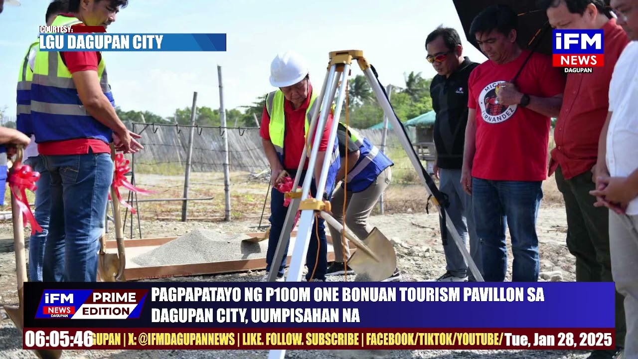 PAGPAPATAYO NG P100M ONE BONUAN TOURISM PAVILLON SA DAGUPAN CITY ...