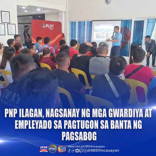 PNP ILAGAN, NAGSANAY NG MGA GWARDIYA AT EMPLEYADO SA PAGTUGON SA BANTA ...