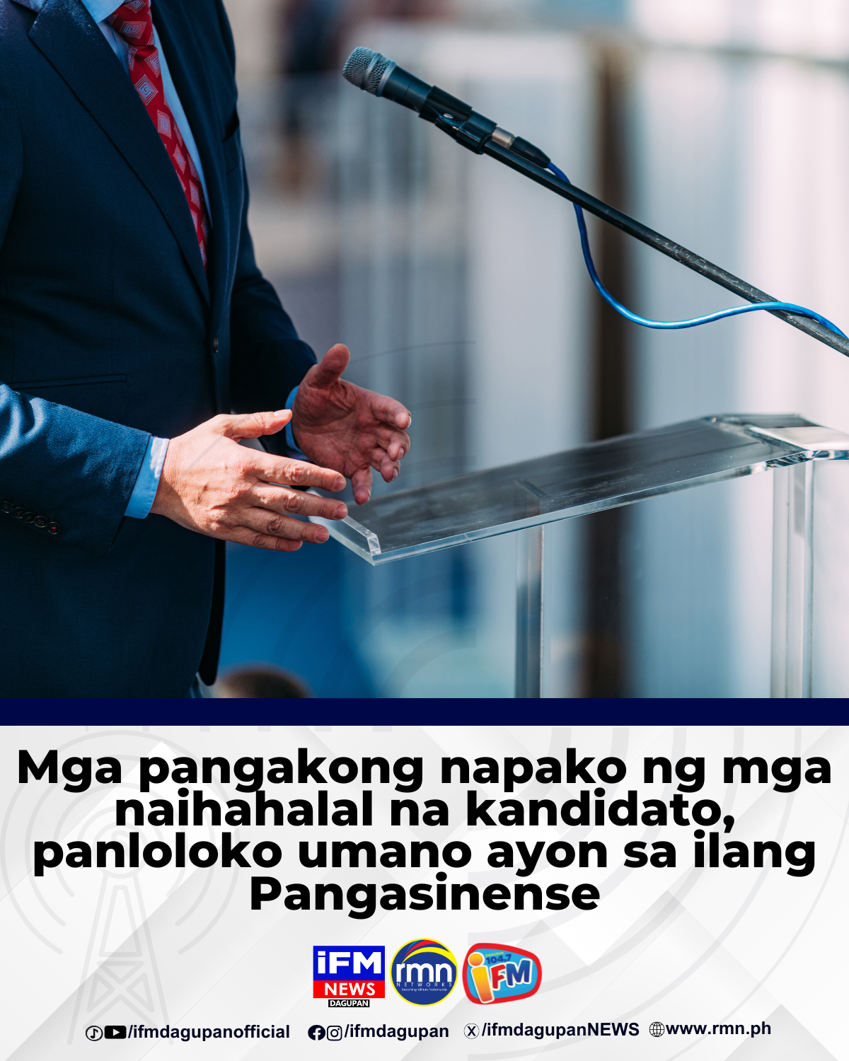MGA PANGAKONG NAPAKO NG MGA NAIHAHALAL NA KANDIDATO, PANLOLOKO UMANO ...