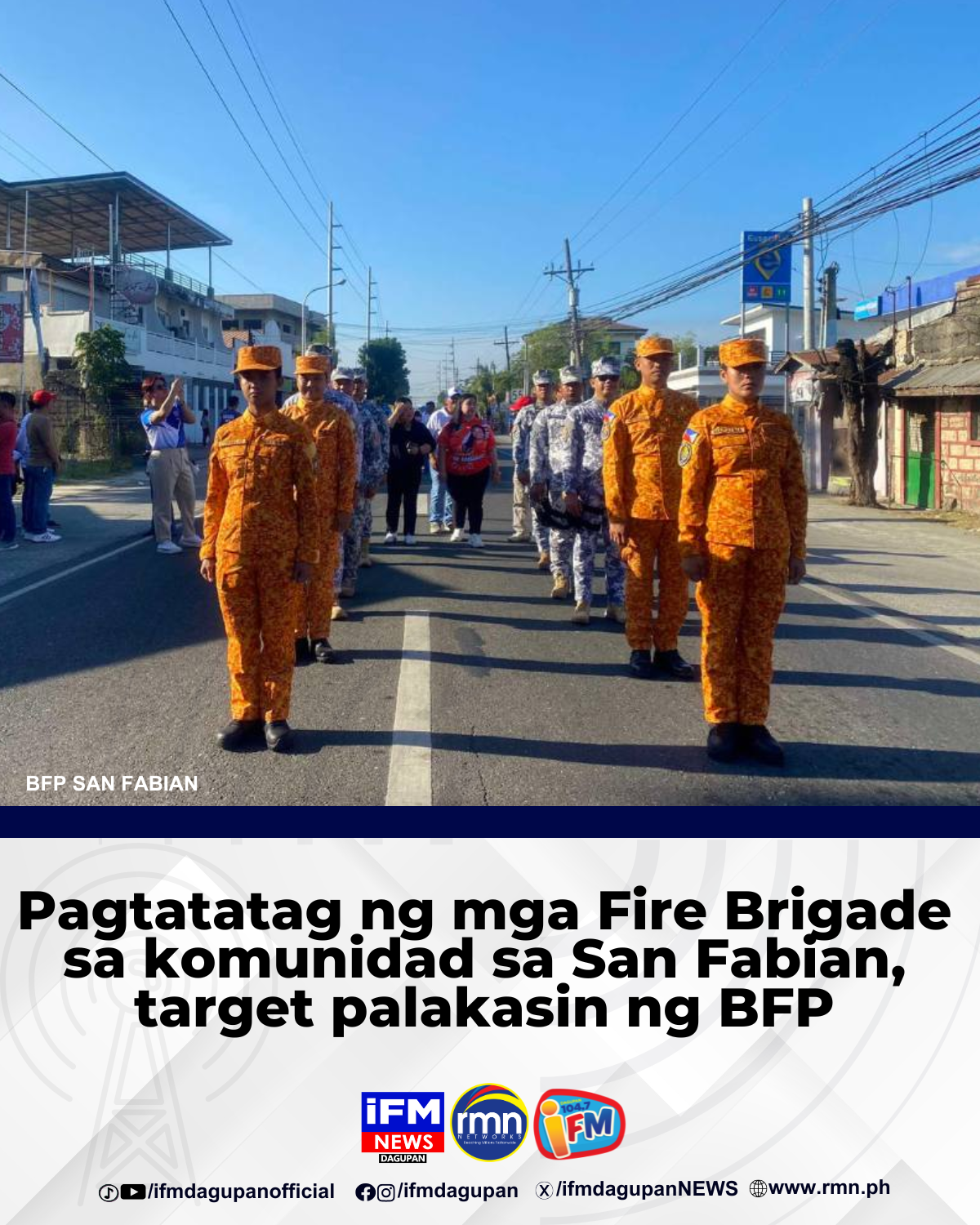 PAGTATATAG NG MGA FIRE BRIGADE SA KOMUNIDAD SA SAN FABIAN, TARGET ...