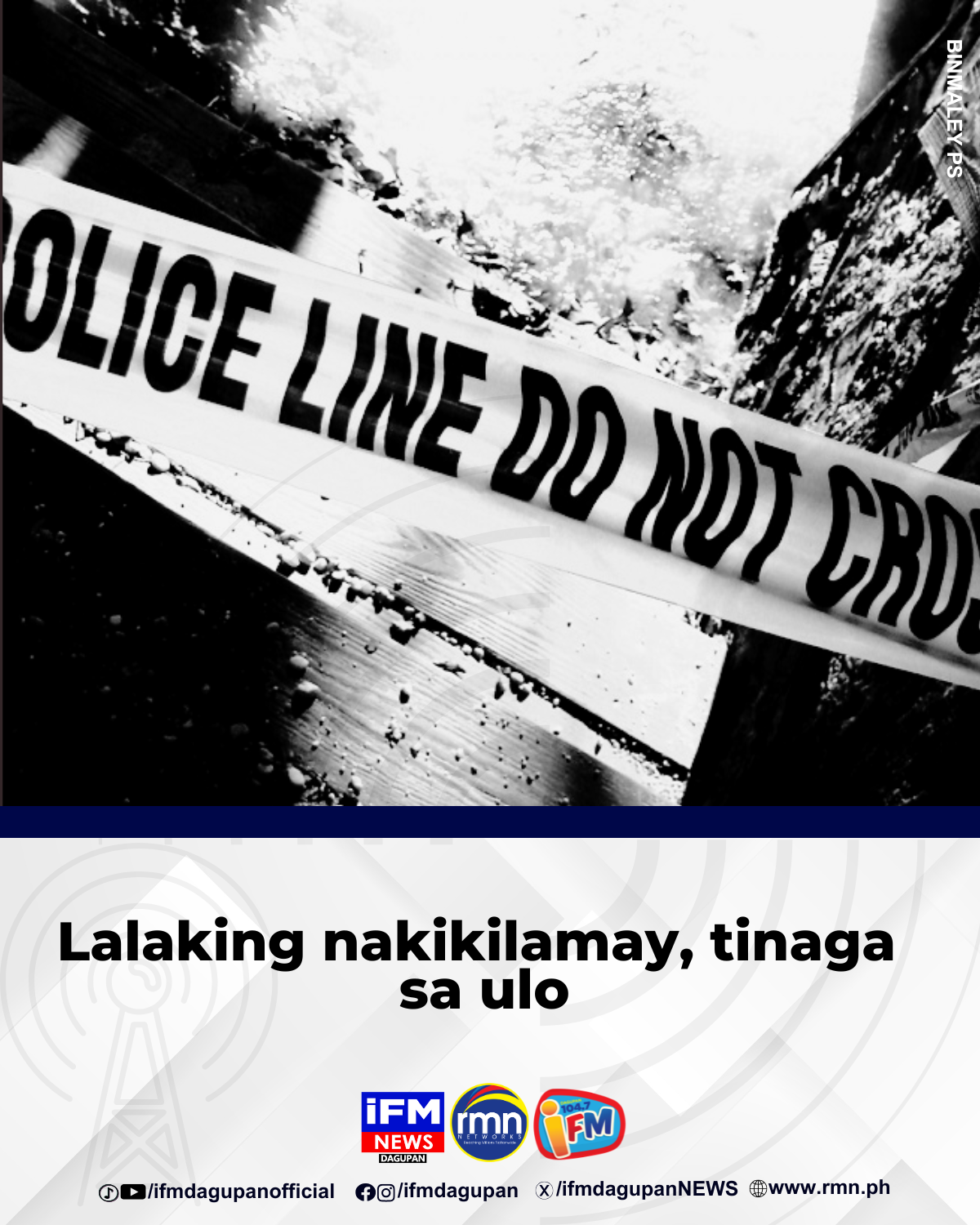 LALAKING NAKILAMAY, TINAGA SA ULO - RMN Networks