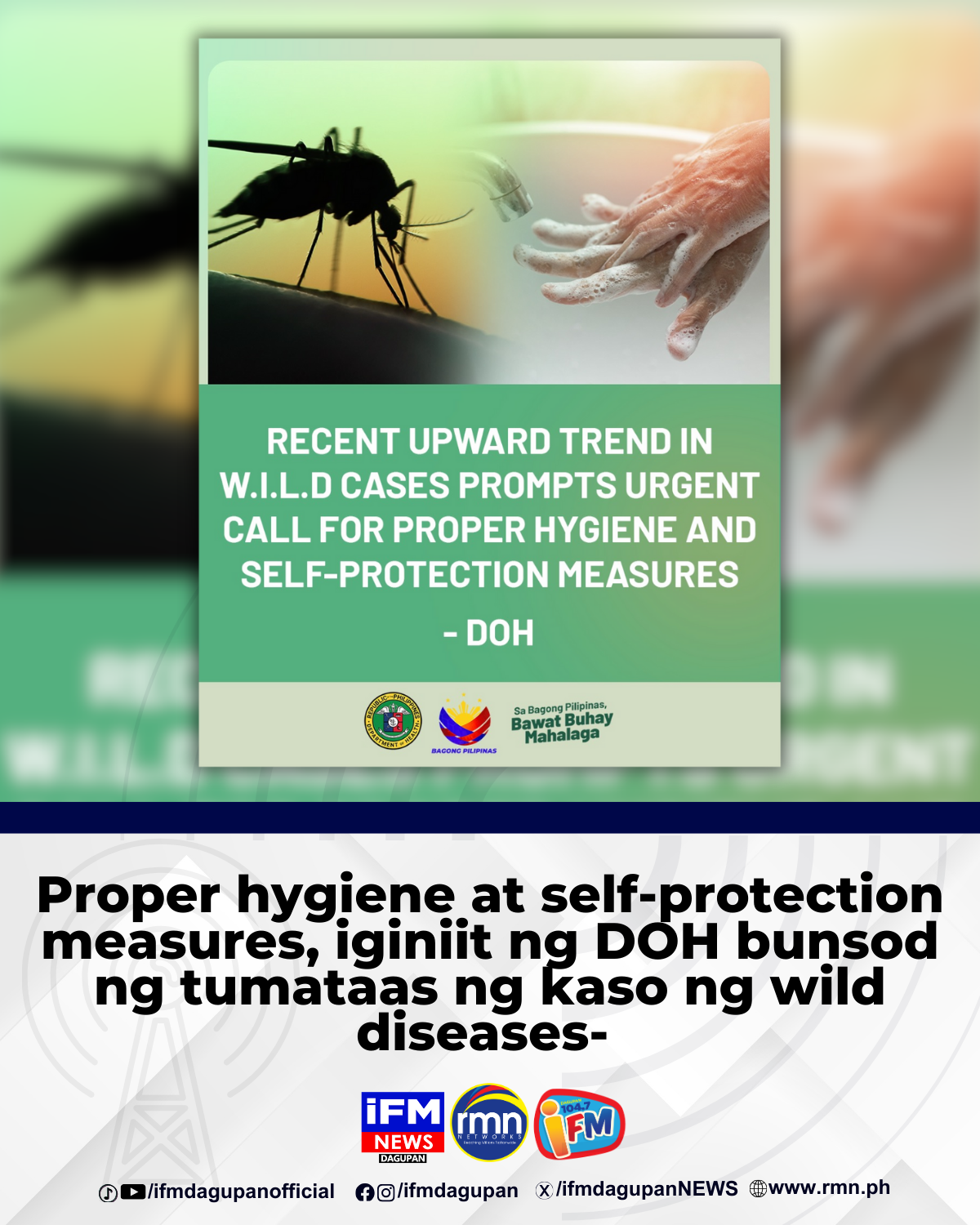 PROPER HYGIENE AT SELF-PROTECTION MEASURES, IGINIIT NG DOH BUNSOD NG ...