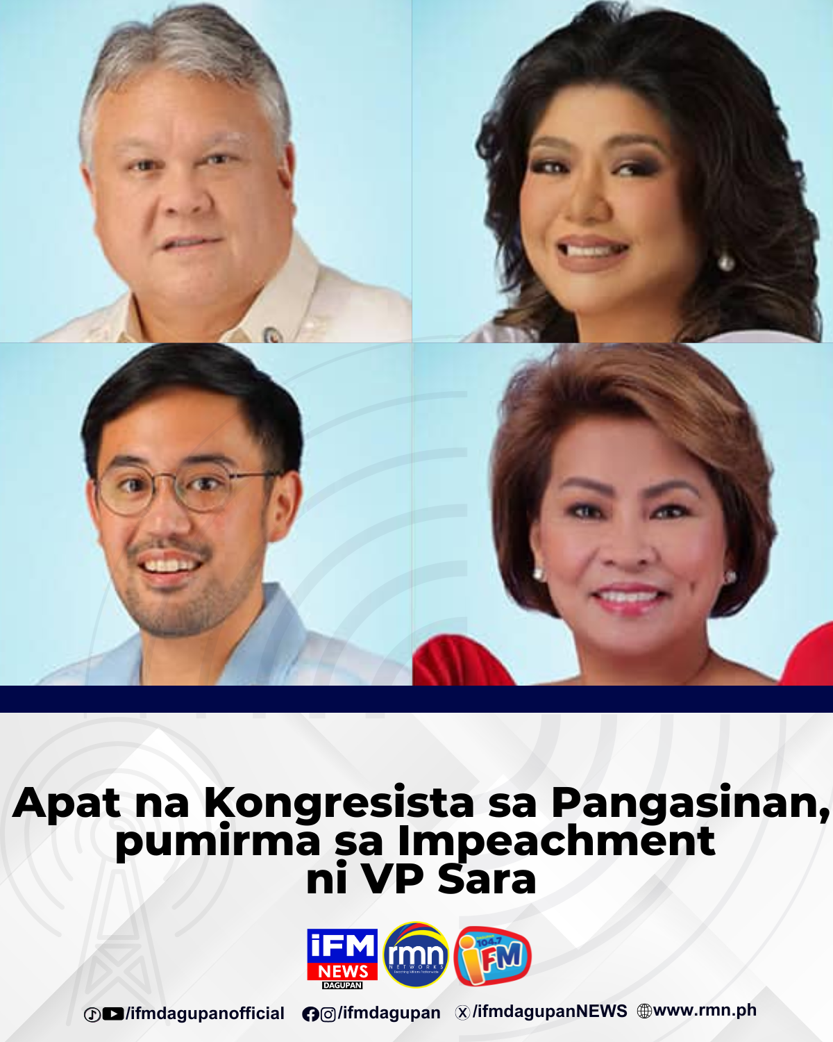 APAT NA KONGRESISTA SA PANGASINAN, PUMIRMA SA IMPEACHMENT NI VP SARA - RMN Networks
