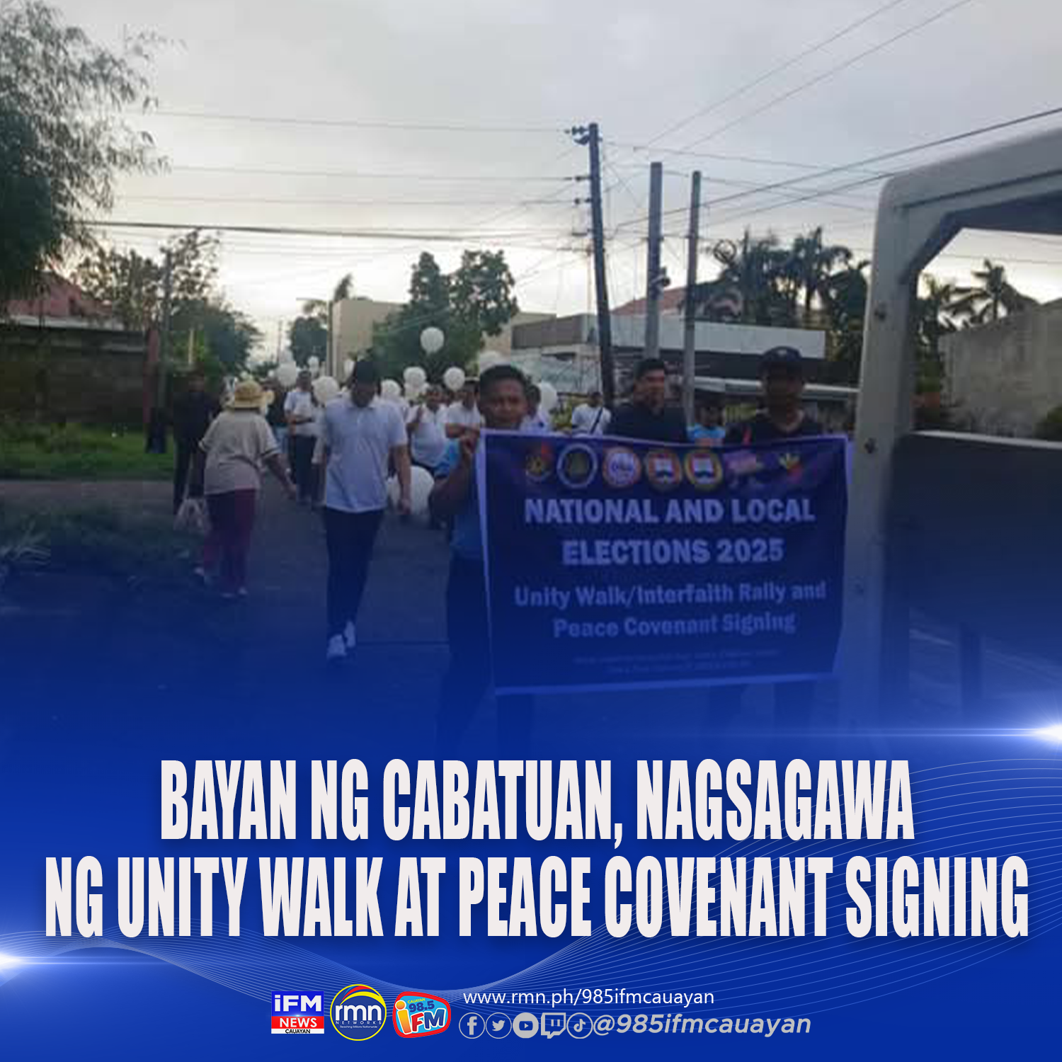 BAYAN NG CABATUAN, NAGSAGAWA NG UNITY WALK AT PEACE COVENANT SIGNING ...