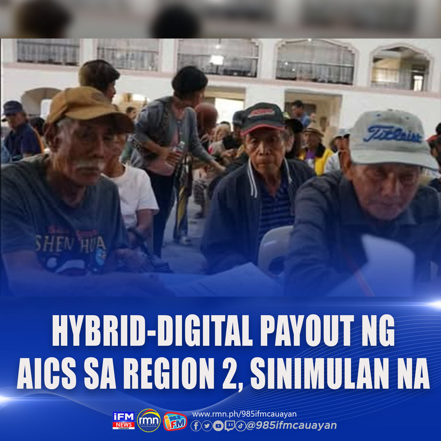 HYBRID-DIGITAL PAYOUT NG AICS SA REGION 2, SINIMULAN NA - RMN Networks