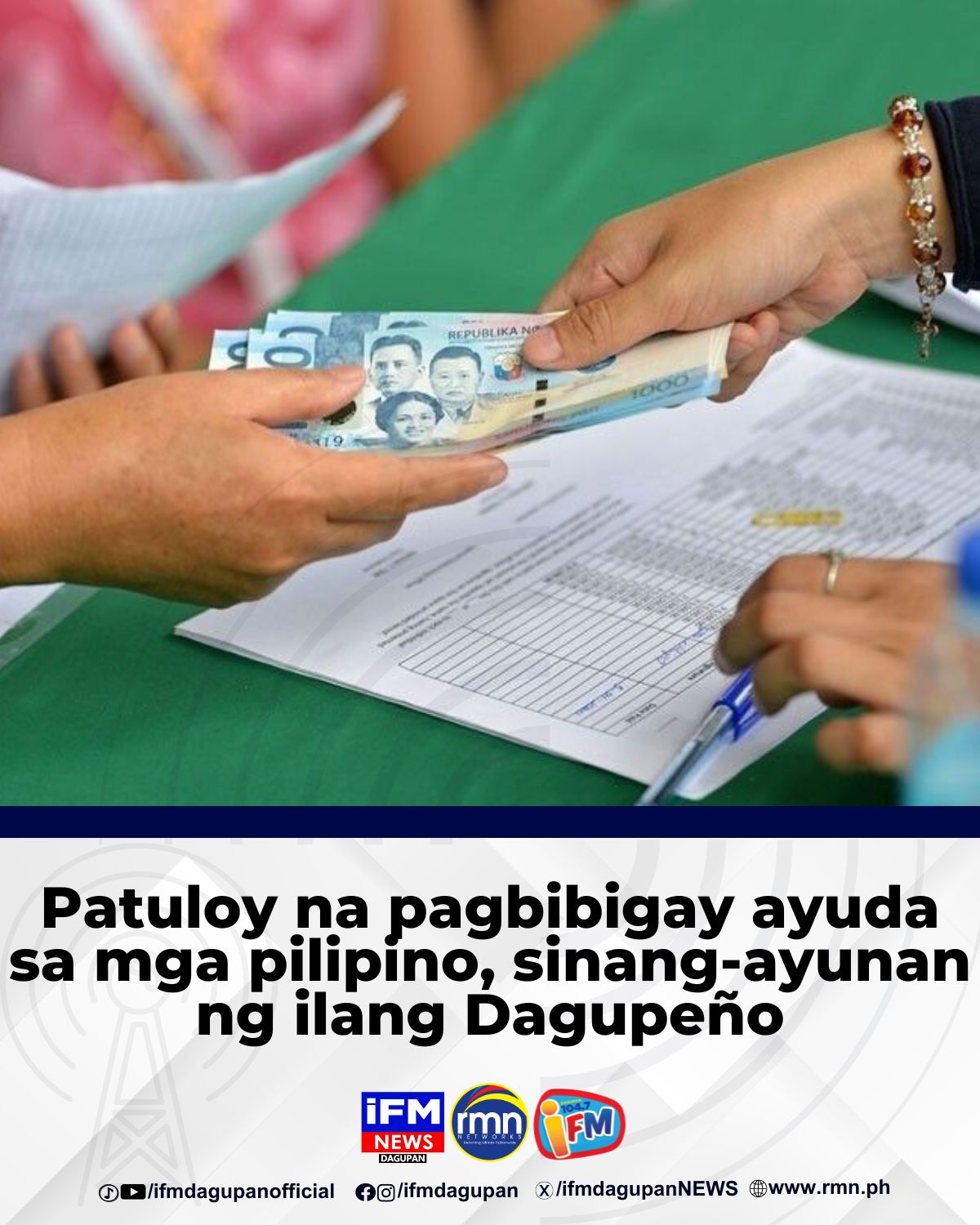 PATULOY NA PAGBIBIGAY AYUDA SA MGA PILIPINO, SINANG-AYUNAN NG ILANG DAGUPENO - RMN Networks
