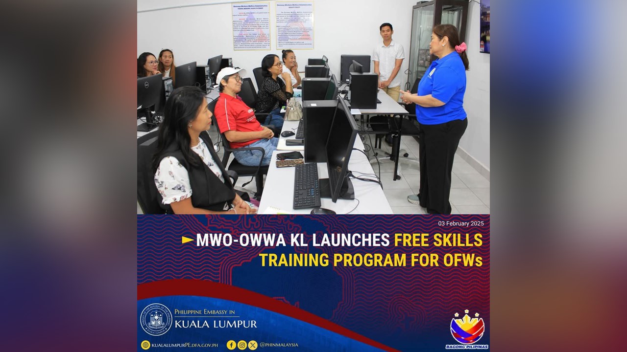 Libreng skills training program para sa mga OFW sa Kuala Lumpur ...
