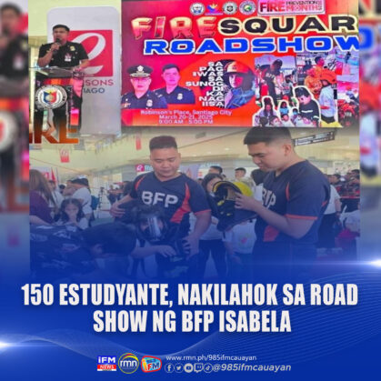 150 ESTUDYANTE, NAKILAHOK SA ROAD SHOW NG BFP ISABELA - RMN Networks