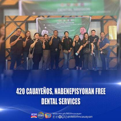 420 CAUAYEÑOS, NABENEPISYOHAN NG LIBRENG DENTAL SERVICES - RMN Networks
