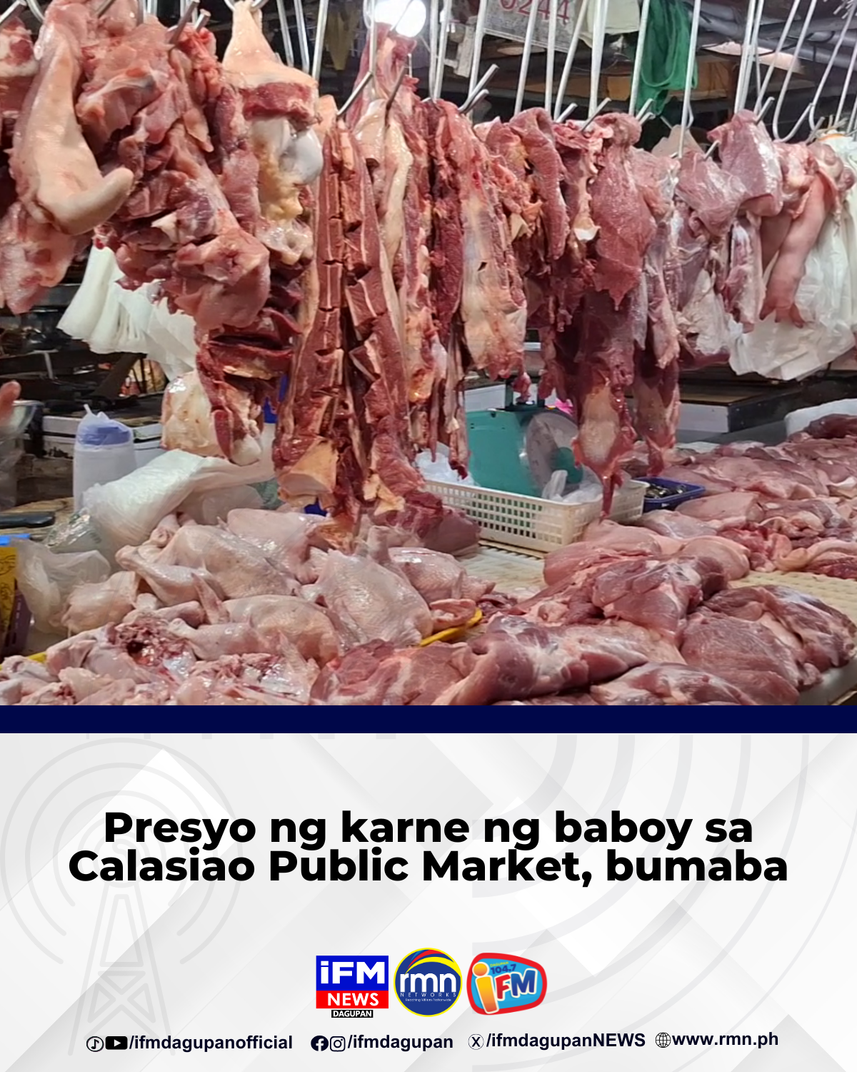PRESYO NG KARNE NG BABOY SA CALASIAO PUBLIC MARKET, BUMABA - RMN Networks