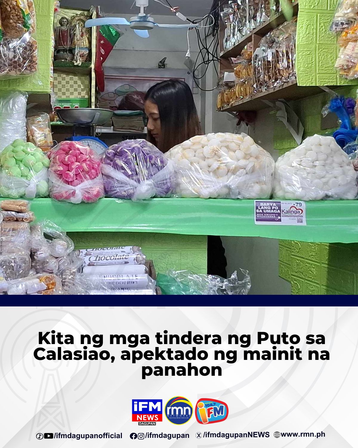 KITA NG MGA TINDERA NG PUTO SA CALASIAO, APEKTADO NG MAINIT NA PANAHON ...