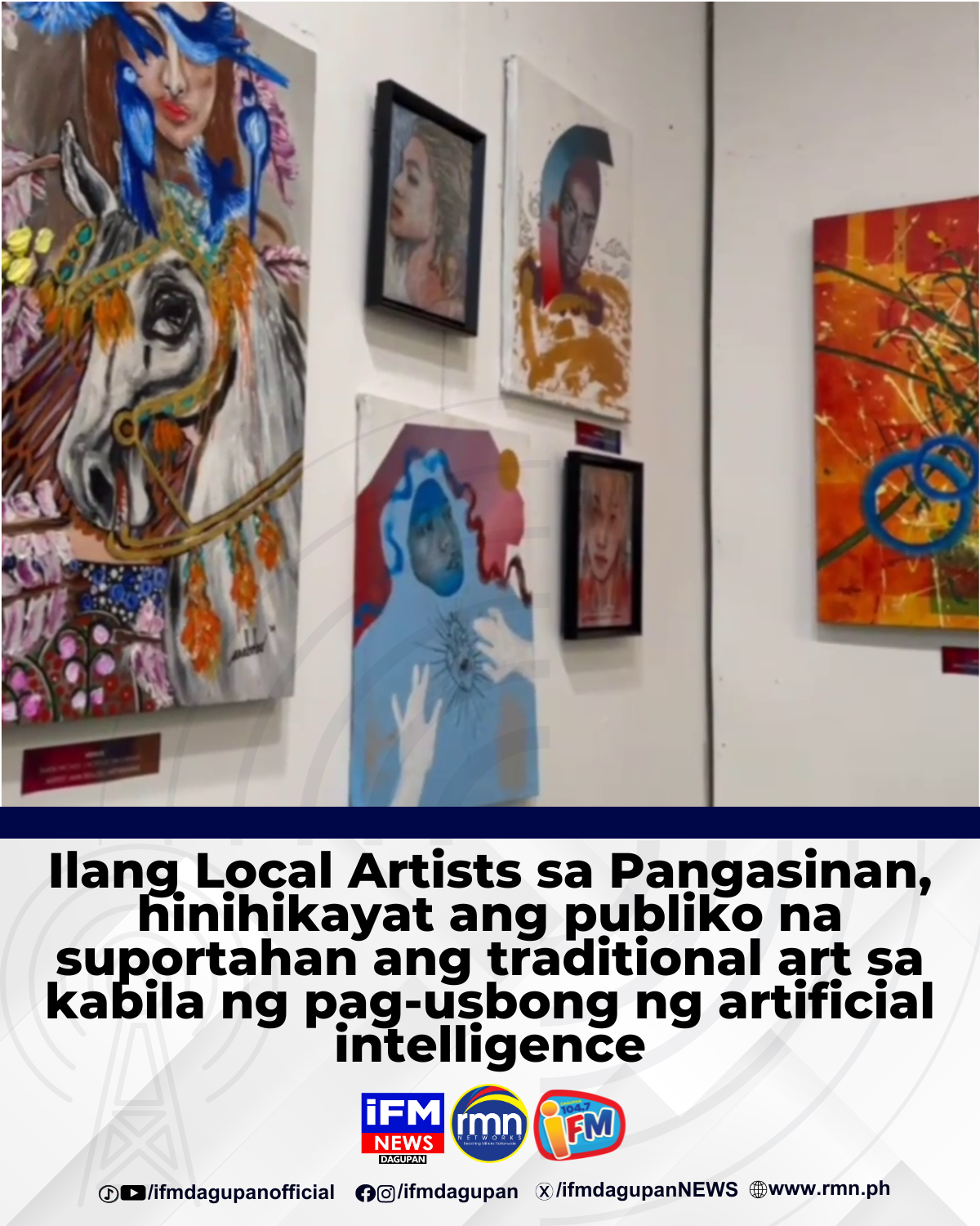 ILANG LOCAL ARTISTS SA PANGASINAN, HINIHIKAYAT ANG PUBLIKO NA SUPORTAHAN ANG TRADITIONAL ART SA ...