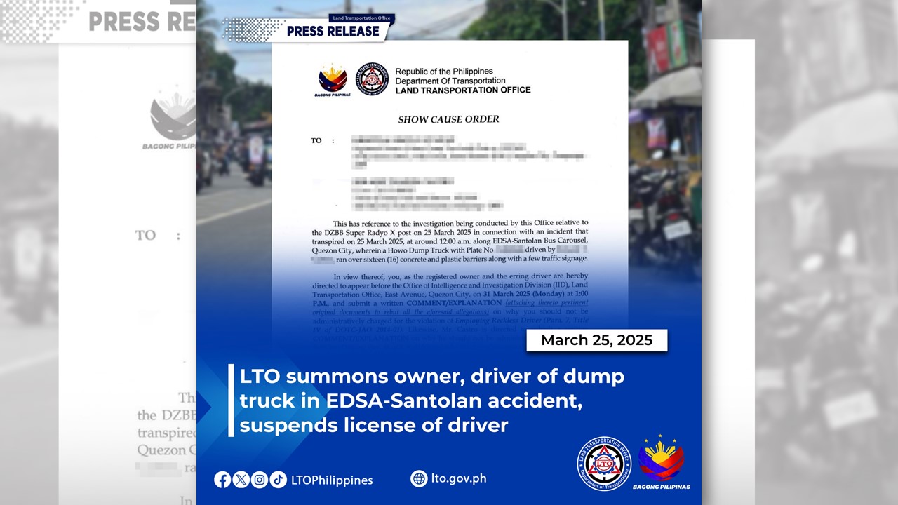 LTO, pansamantalang sinuspinde ang driver’s license ng driver ng dump truck na umararo sa ...