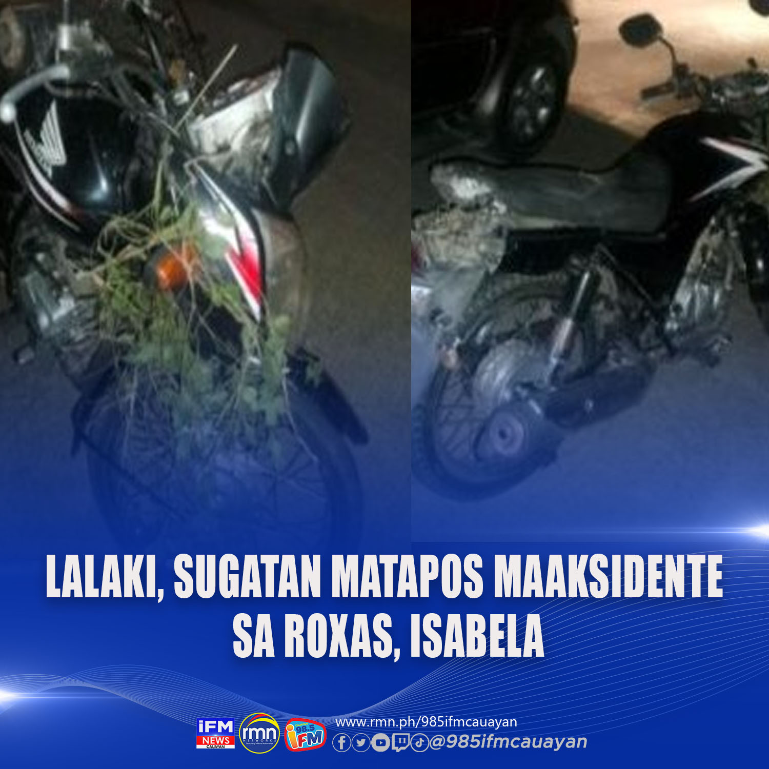 LALAKI, SUGATAN MATAPOS MAAKSIDENTE SA ROXAS, ISABELA - RMN Networks