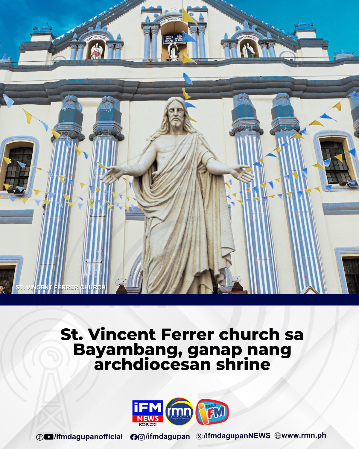 ST. VINCENT FERRER CHURCH SA BAYAMBANG, GANAP NANG ARCHDIOCESAN SHRINE ...