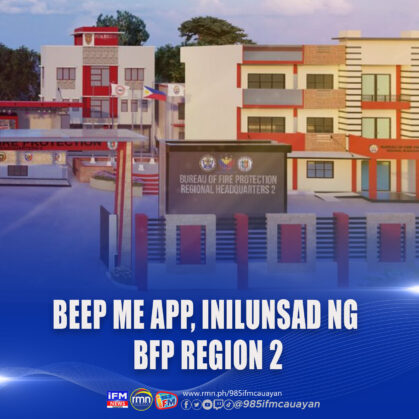 BEEP ME APP, INILUNSAD NG BFP REGION 2 - RMN Networks