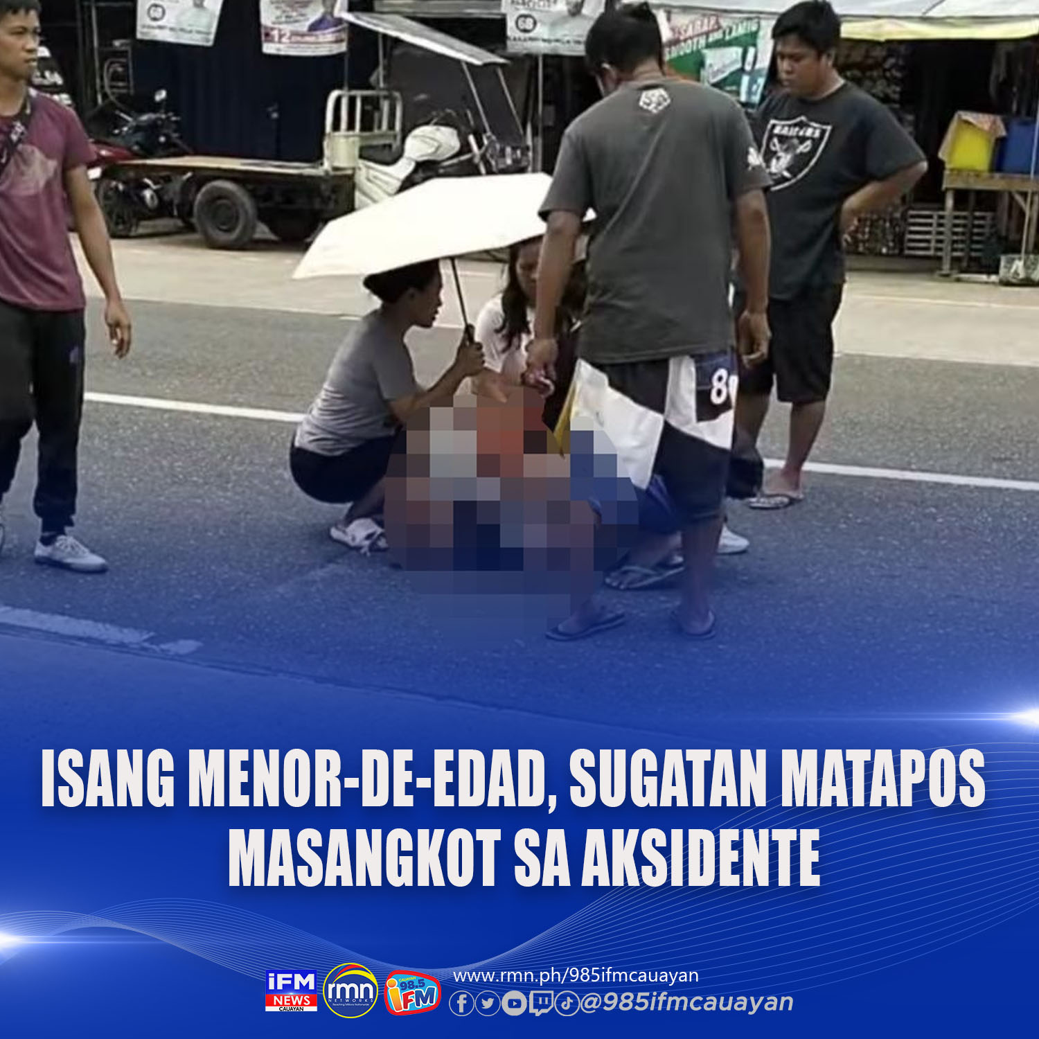 ISANG MENOR-DE-EDAD, SUGATAN MATAPOS MASANGKOT SA AKSIDENTE - RMN Networks