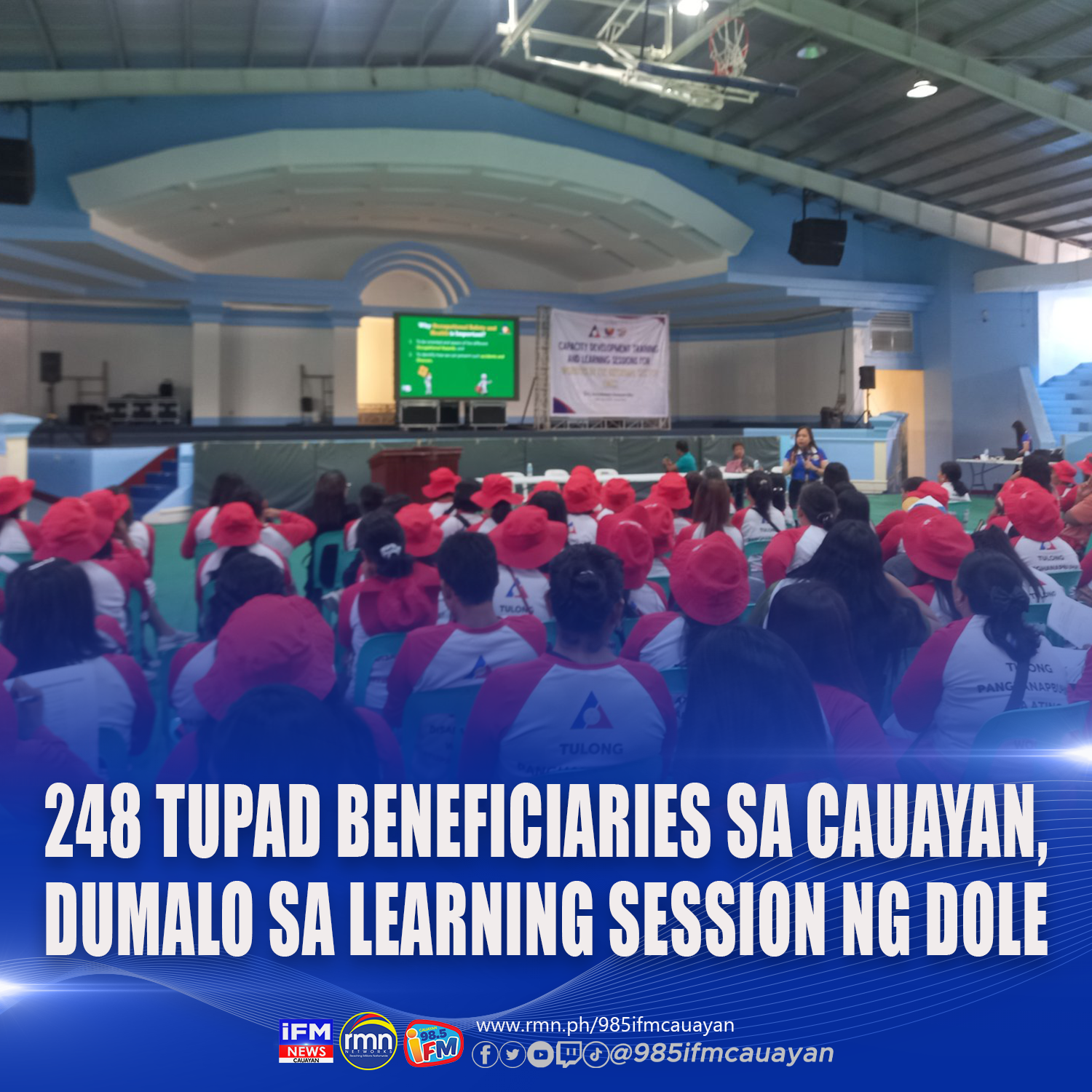 248 TUPAD BENEFICIARIES SA CAUAYAN, DUMALO SA LEARNING SESSION NG DOLE - RMN Networks
