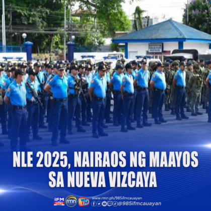 NLE 2025, NAIRAOS NG MAAYOS SA NUEVA VIZCAYA - RMN Networks