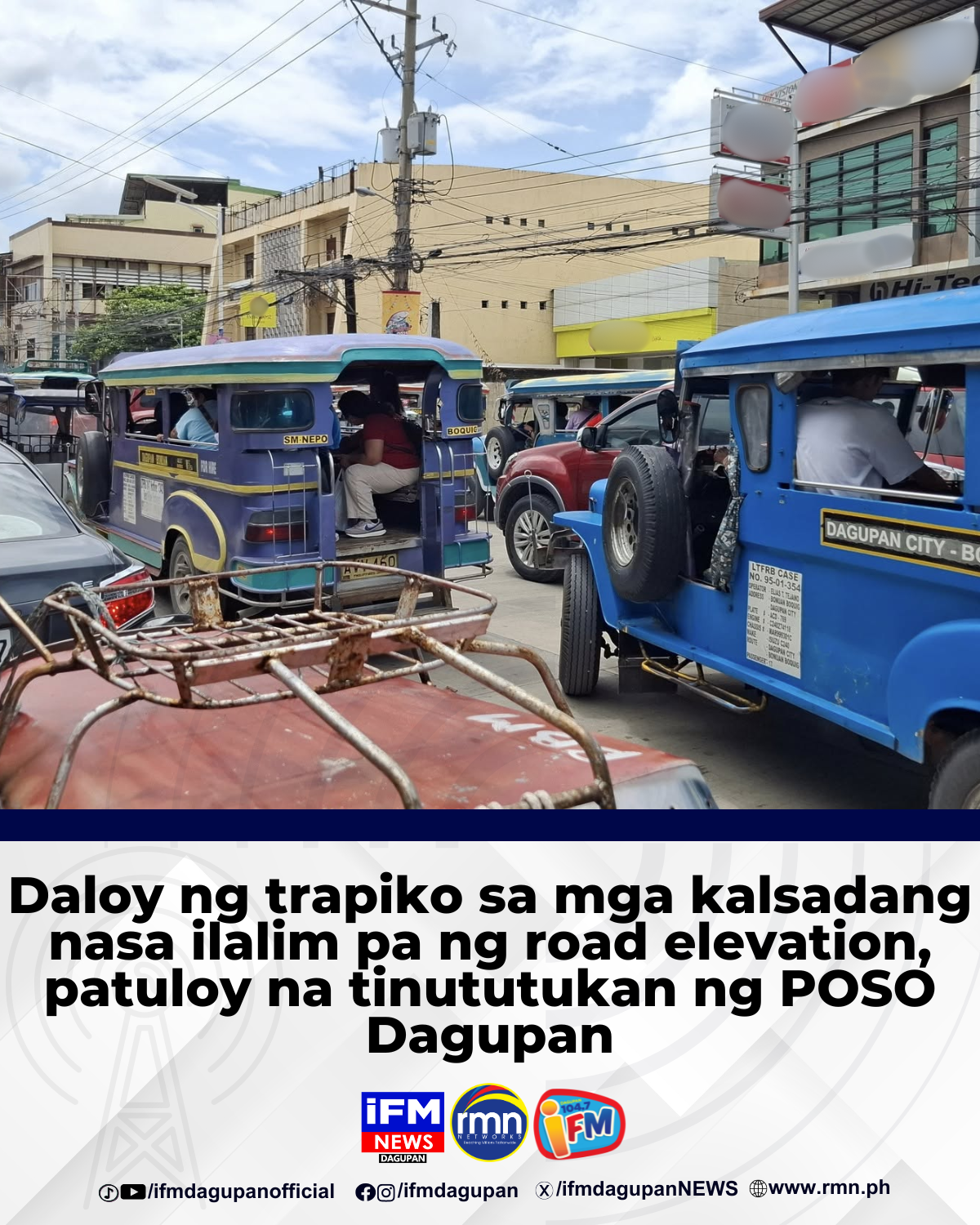 DALOY NG TRAPIKO SA MGA KALSADANG NASA ILALIM PA NG ROAD ELEVATION ...