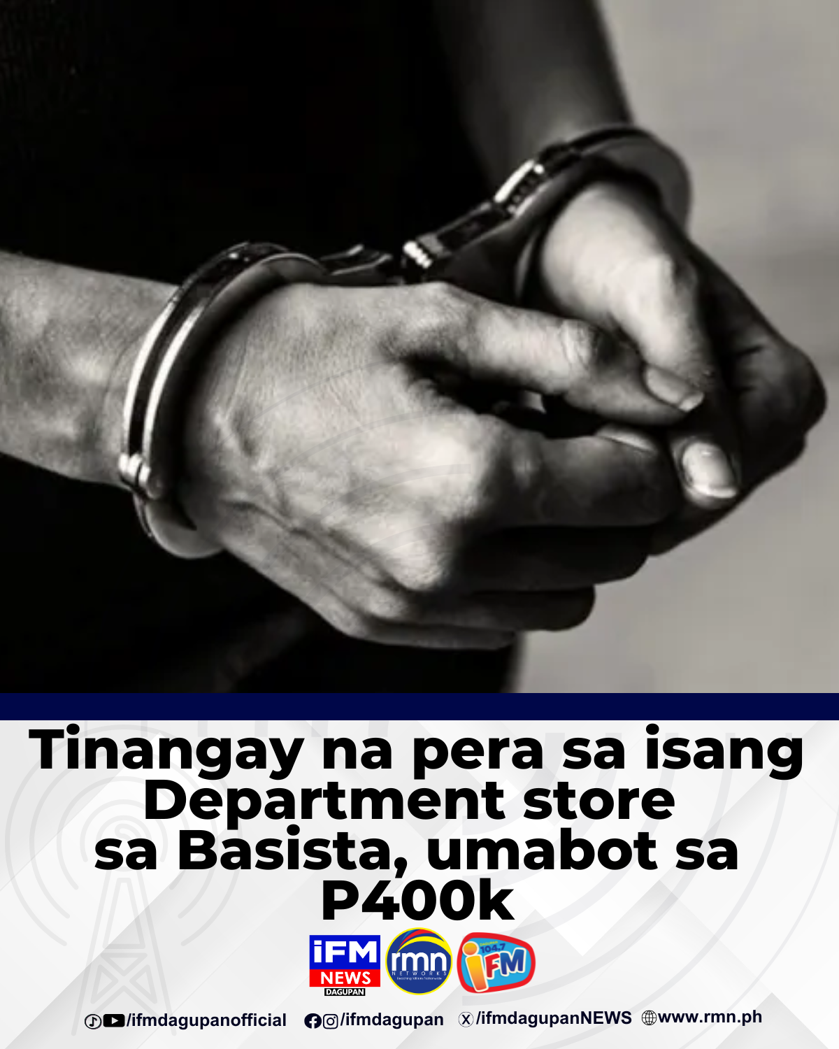 TINANGAY NA PERA SA ISANG DEPARTMENT STORE SA BASISTA, UMABOT SA P400K ...