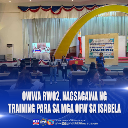 OWWA RWO2, NAGSAGAWA NG TRAINING PARA SA MGA OFW SA ISABELA - RMN Networks