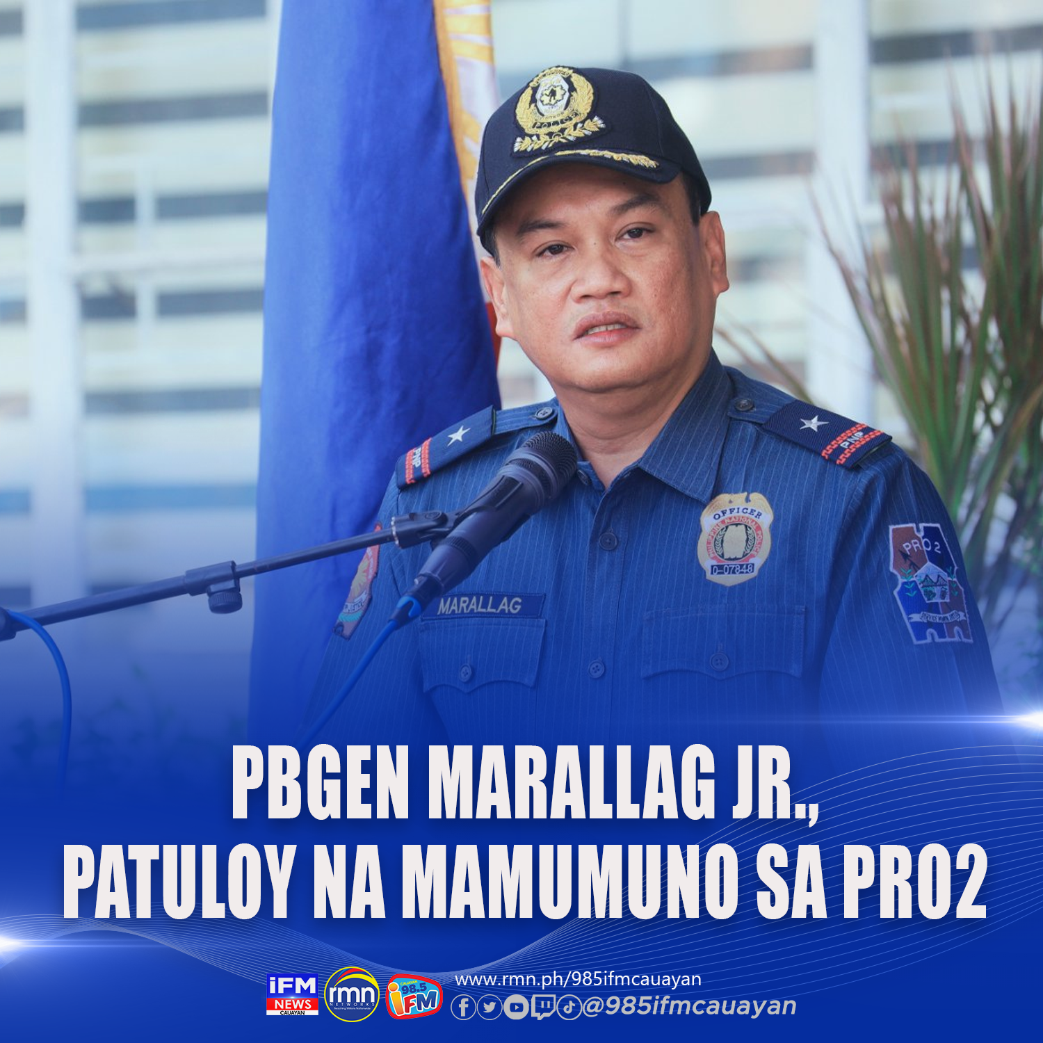 POLICE BRIGADIER GENERAL MARALLAG JR., PATULOY NA MAMUMUNO SA PRO2 ...