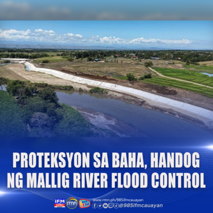 PROTEKSYON SA BAHA, HANDOG NG MALLIG RIVER FLOOD CONTROL - RMN Networks