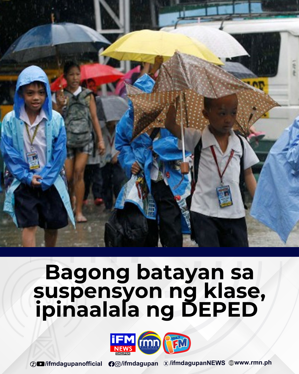 BAGONG BATAYAN SA SUSPENSYON NG KLASE, IPINAALALA NG DEPED - RMN Networks