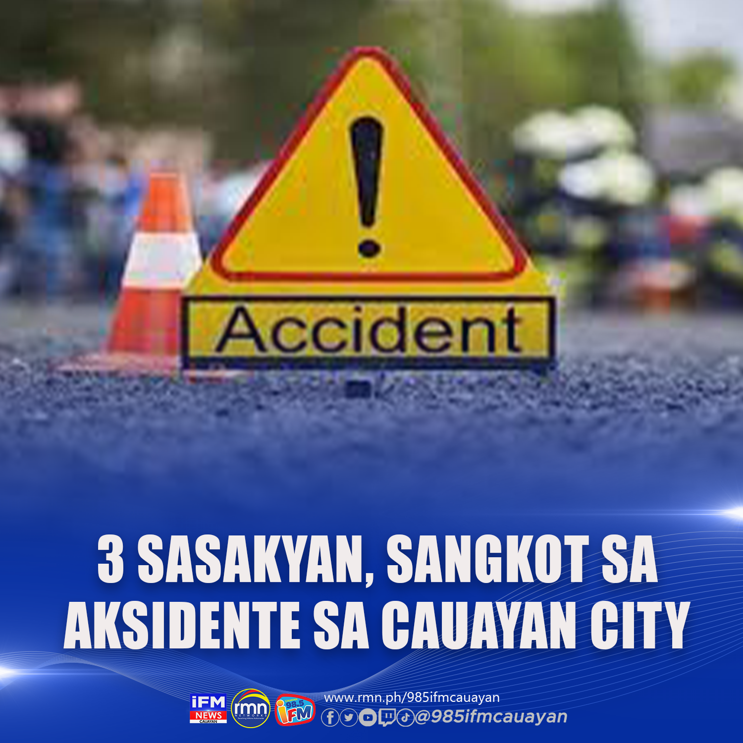 3 SASAKYAN, SANGKOT SA AKSIDENTE SA CAUAYAN CITY - RMN Networks