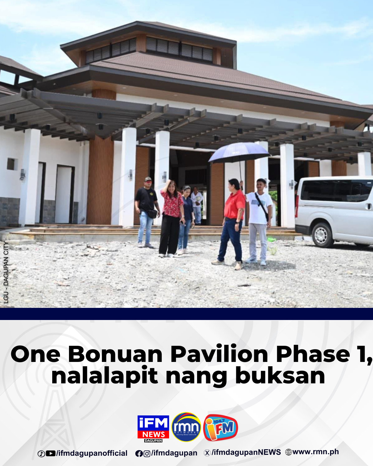 ONE BONUAN PAVILION PHASE 1, NALALAPIT NANG BUKSAN - RMN Networks