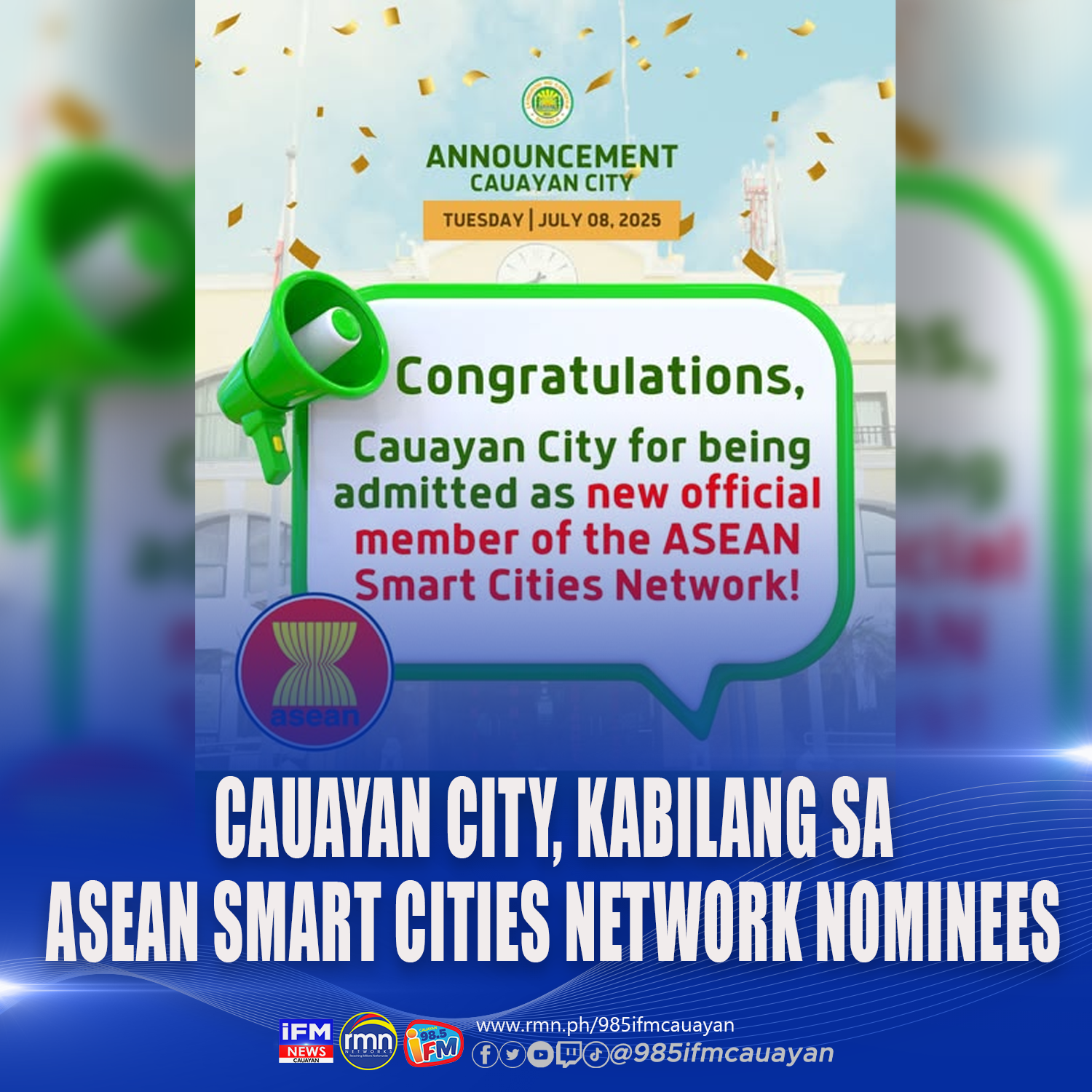 CAUAYAN CITY, KABILANG NA SA ASEAN SMART CITIES NETWORK NOMINEES - RMN ...