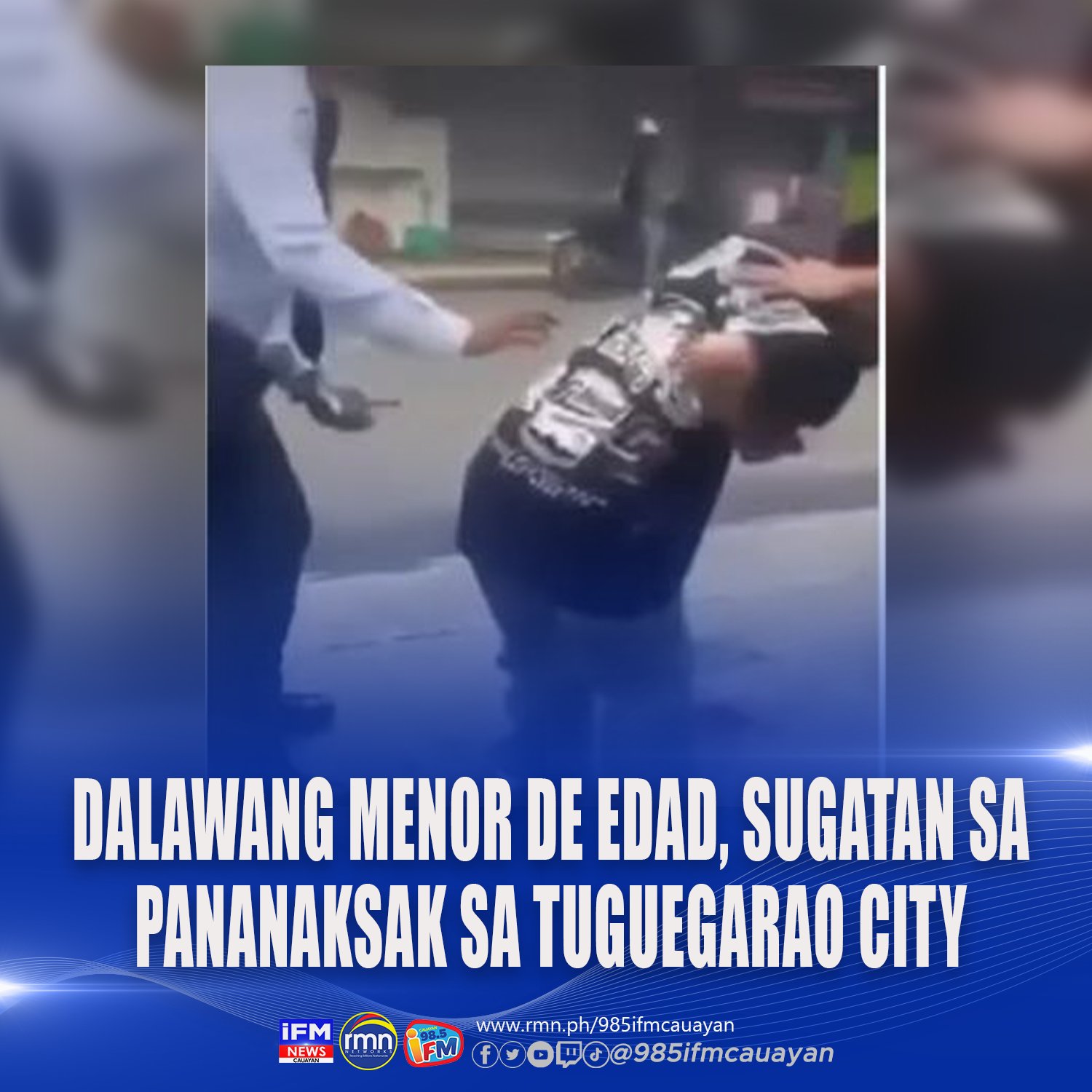 DALAWANG MENOR DE EDAD, SUGATAN SA PANANAKSAK SA TUGUEGARAO CITY - RMN ...