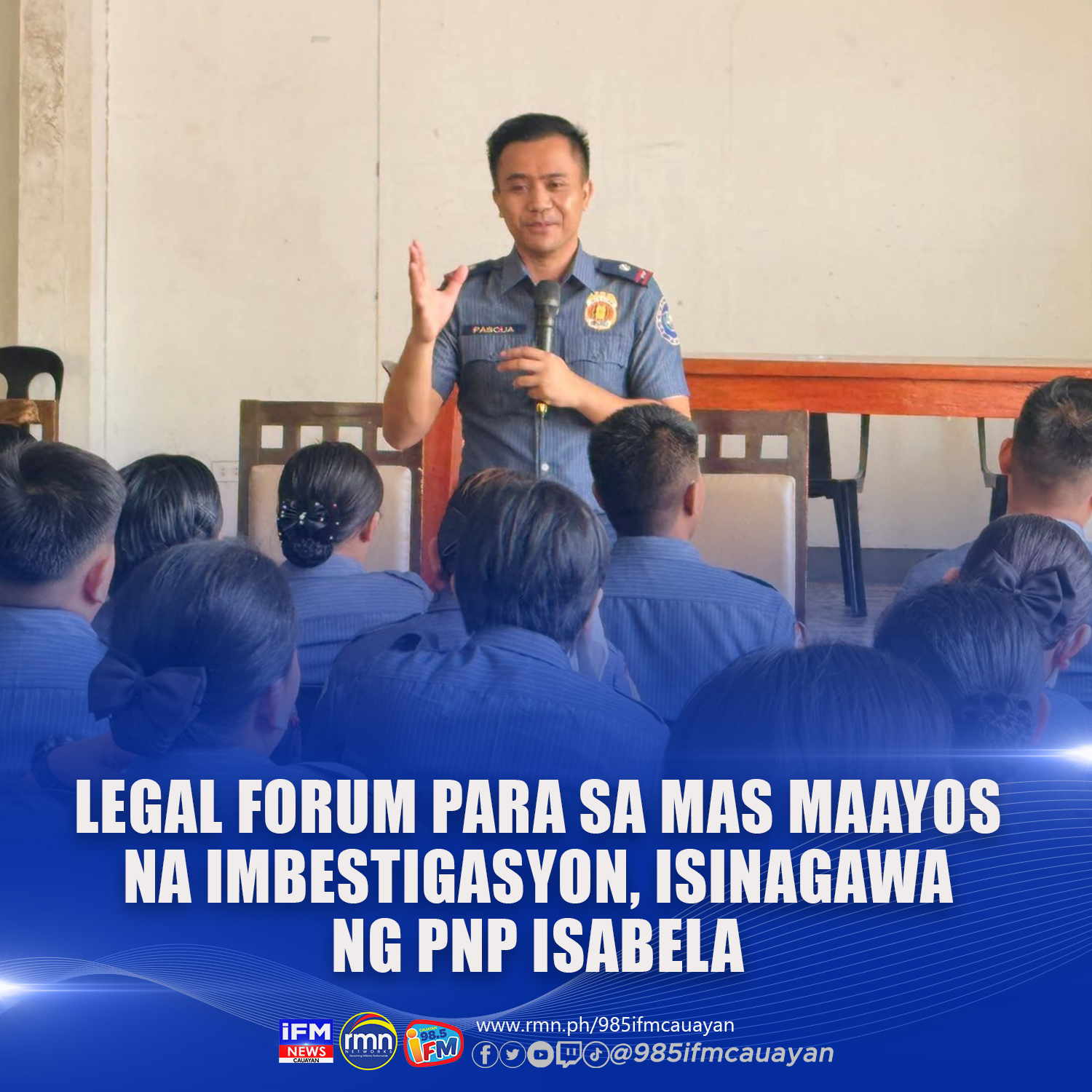 LEGAL FORUM PARA SA MAS MAAYOS NA IMBESTIGASYON, ISINAGAWA NG PNP ISABELA - RMN Networks